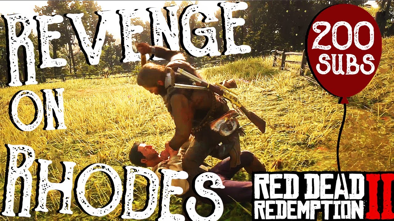 Red Dead Redemption 2 - Revenge On Rhodes [RDR2 Rampage w/ commentary ...
