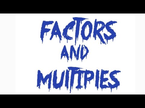 Difference between factors and multiples - YouTube