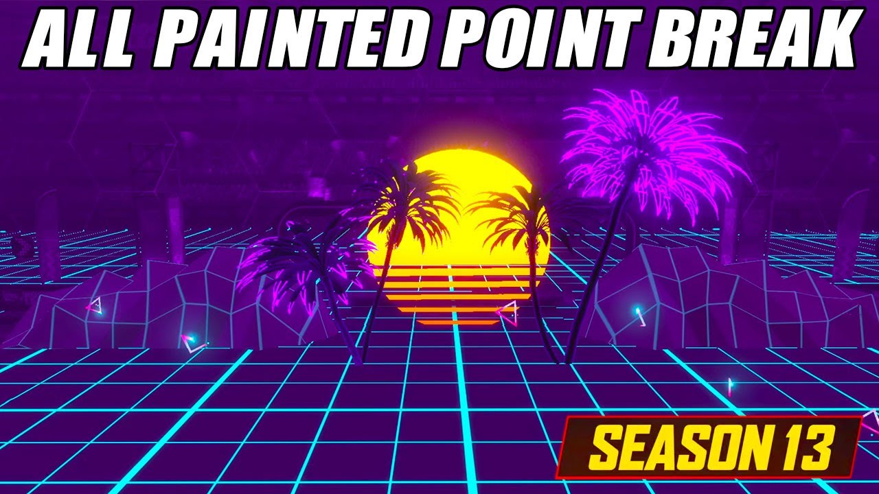 Showcasing All *NEW* Painted Rocket Pass 13 Goal Explosion "POINT BREAK ...