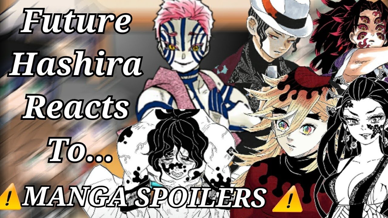 Future Hashira Reacts to Previous Upper Kizuki|Kinda lazy|⚠️MANGA ...