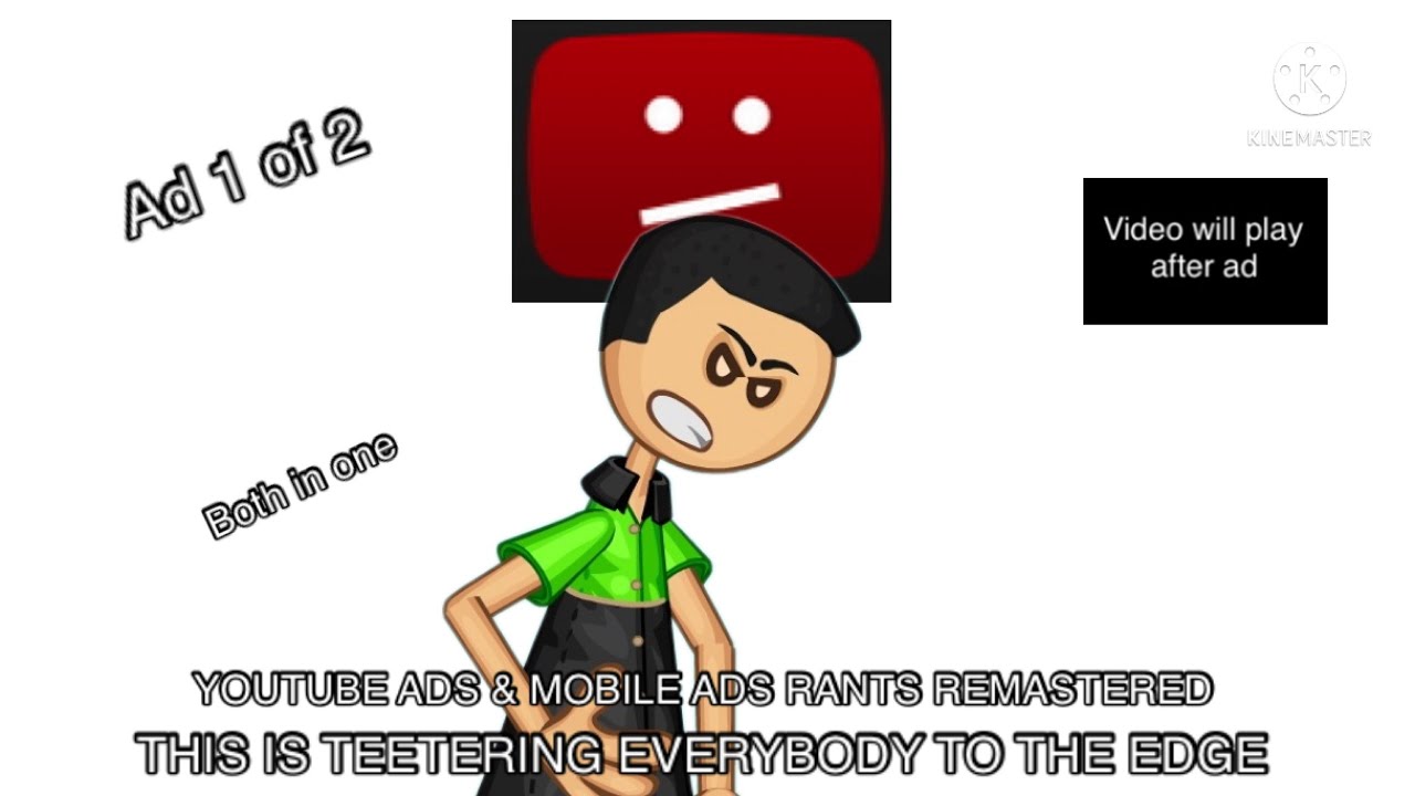 Ads have gotten from Bad to WORSE! (YouTube & Mobile Ads Rant ...