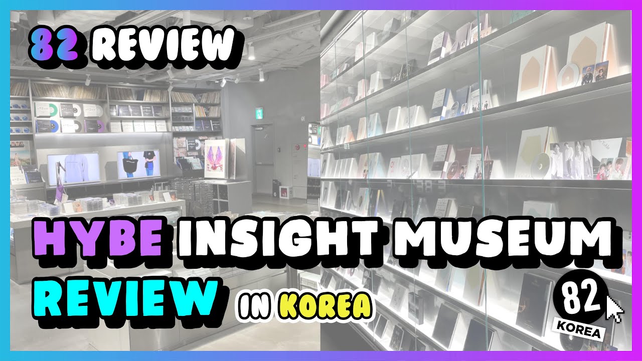 BTS agency HYBE Tour💜 HYBE INSIGHT MUSEUM Review (Check out our Event ...
