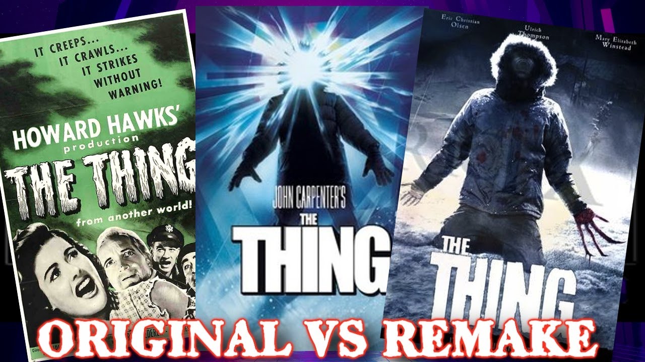 Original Vs Remake: The Thing 1951 vs 1982 vs 2011 - YouTube