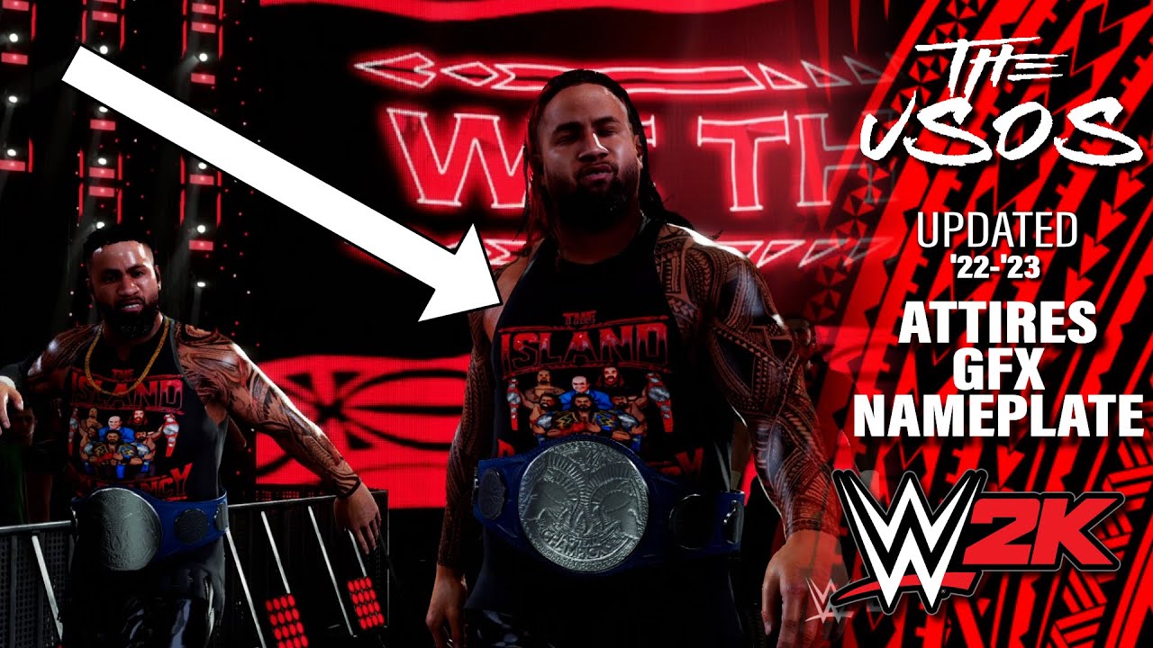 THE USO'S '22 UPDATED ATTIRE / GFX / NAMEPLATE | WWE 2K MOD - YouTube