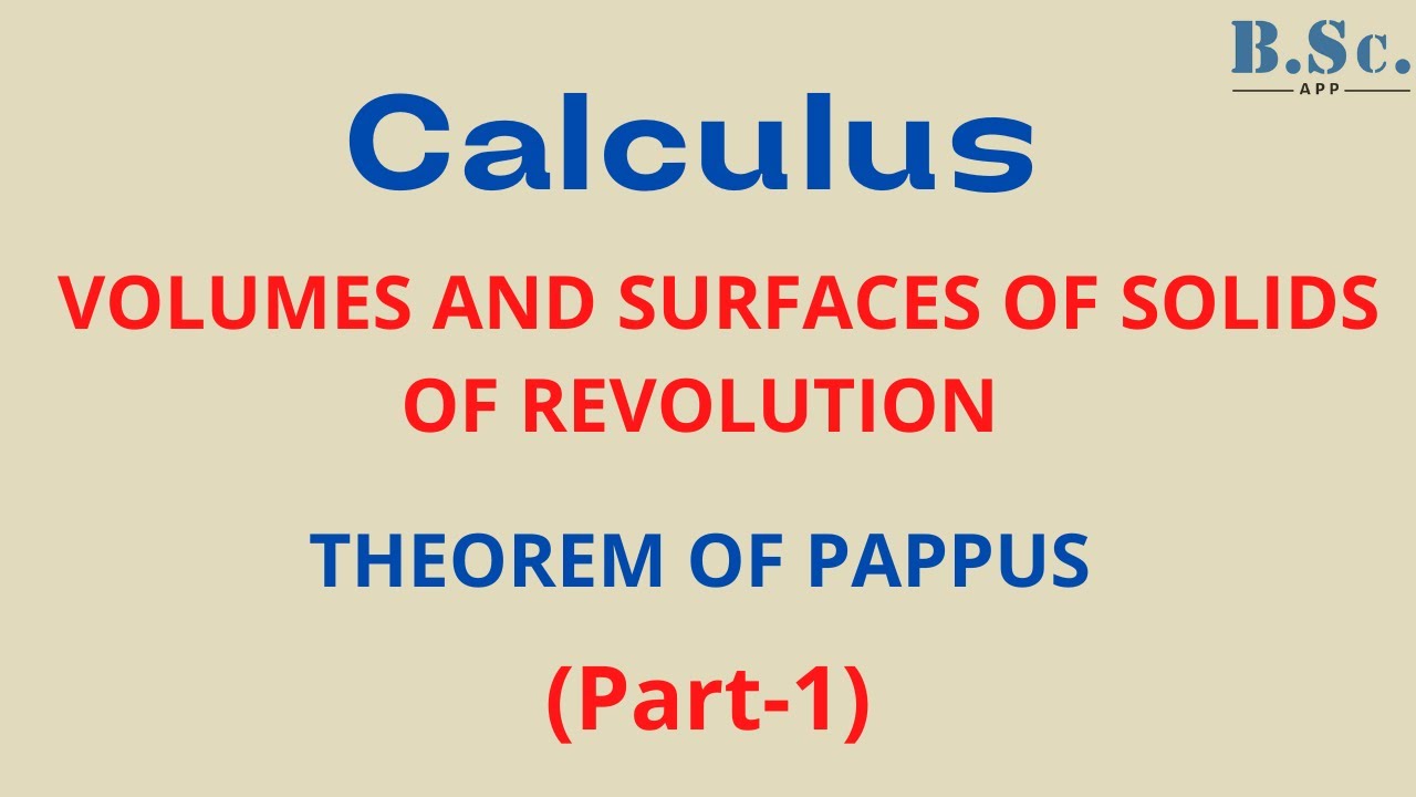 Calculus - Pappus Theorem Part - 1 - YouTube
