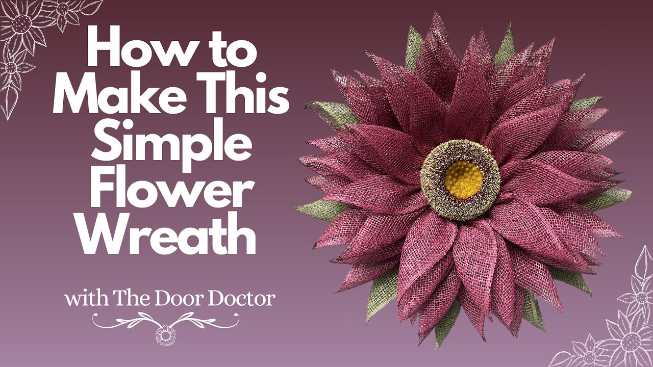 How to Make This Simple Flower Wreath/ Wreath How To/ Wreath Tutorial ...