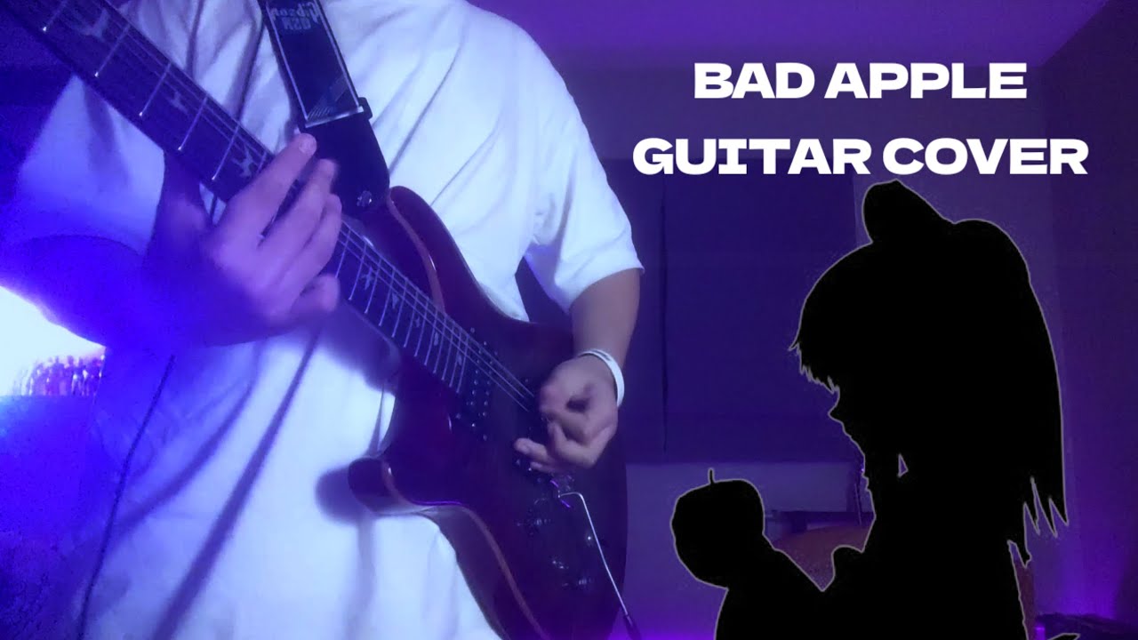 Bad Apple (Guitar Cover) - YouTube