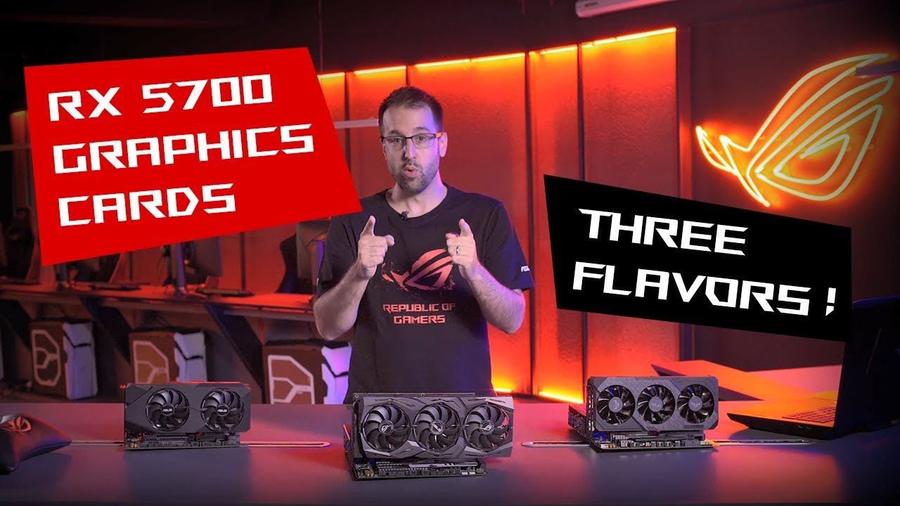 ROG and ASUS Radeon™ RX 5700 Series Graphics Cards Overview | ROG - YouTube