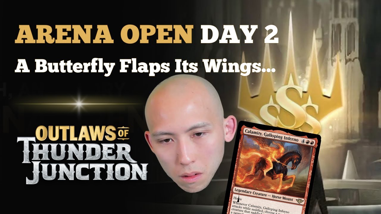A Butterfly Flaps Its Wings... | Arena Open Day 2 | Outlaws Of Thunder ...