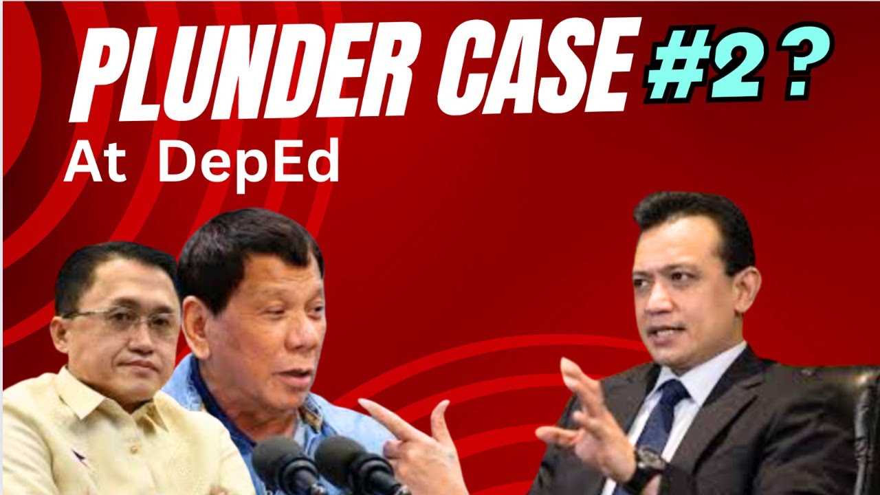 PLUNDER CASE #2? AT DepEd - YouTube