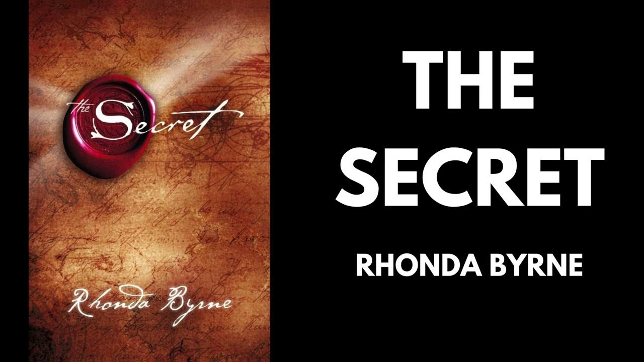 The Secret - Rhonda Byrne (Book Summary) - YouTube