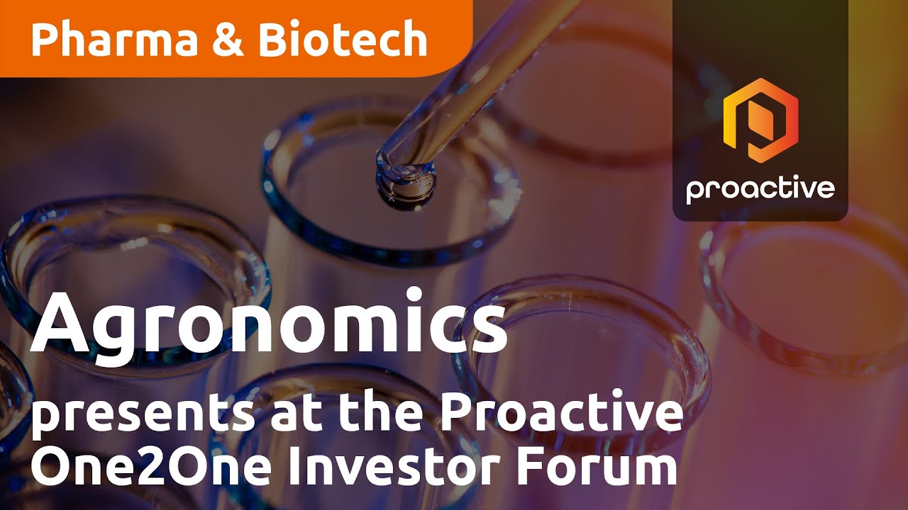 Agronomics presents at the Proactive One2One Investor Forum - March ...