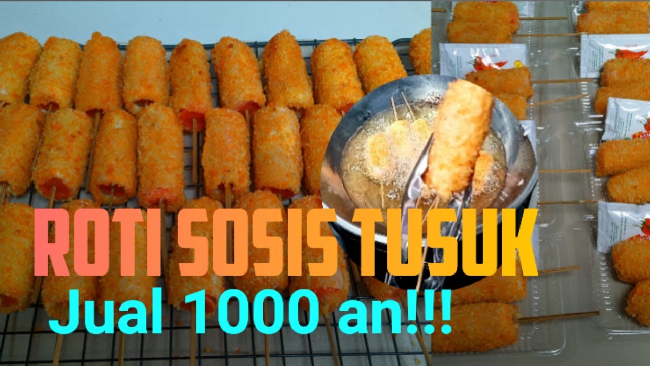 Roti Sosis tusuk gampang hanya 4 bahan | JUAL SERIBUAN PASTI LARIS ...