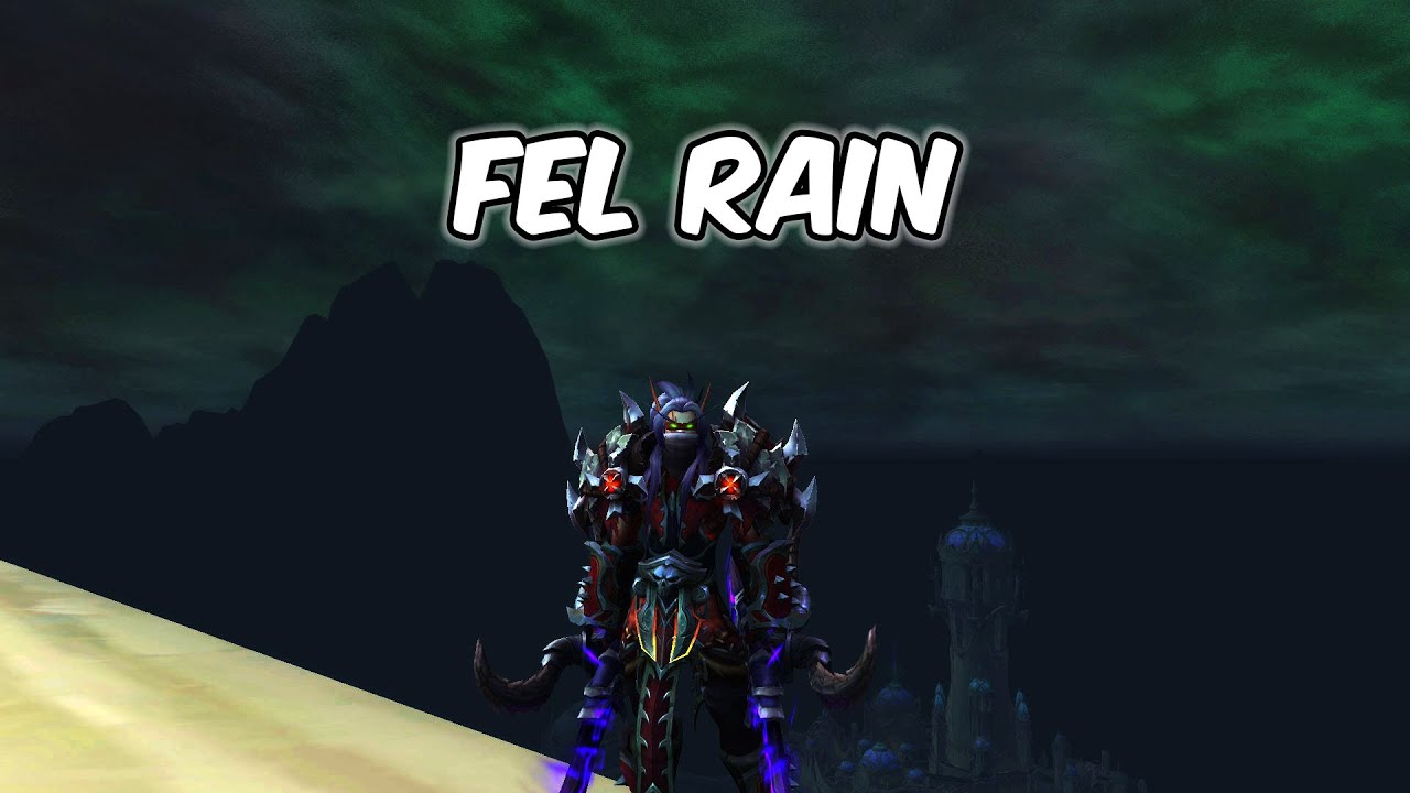 Fel Rain - Havoc Demon Hunter PvP - WoW BFA 8.2.5 - YouTube