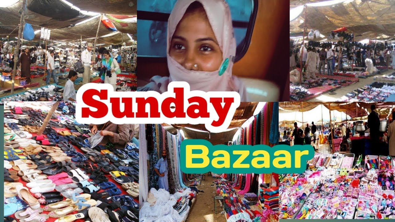 Karachi Sunday Bazaar | Sunday Bazaar In Karachi | Sunday Bazaar 2023 ...