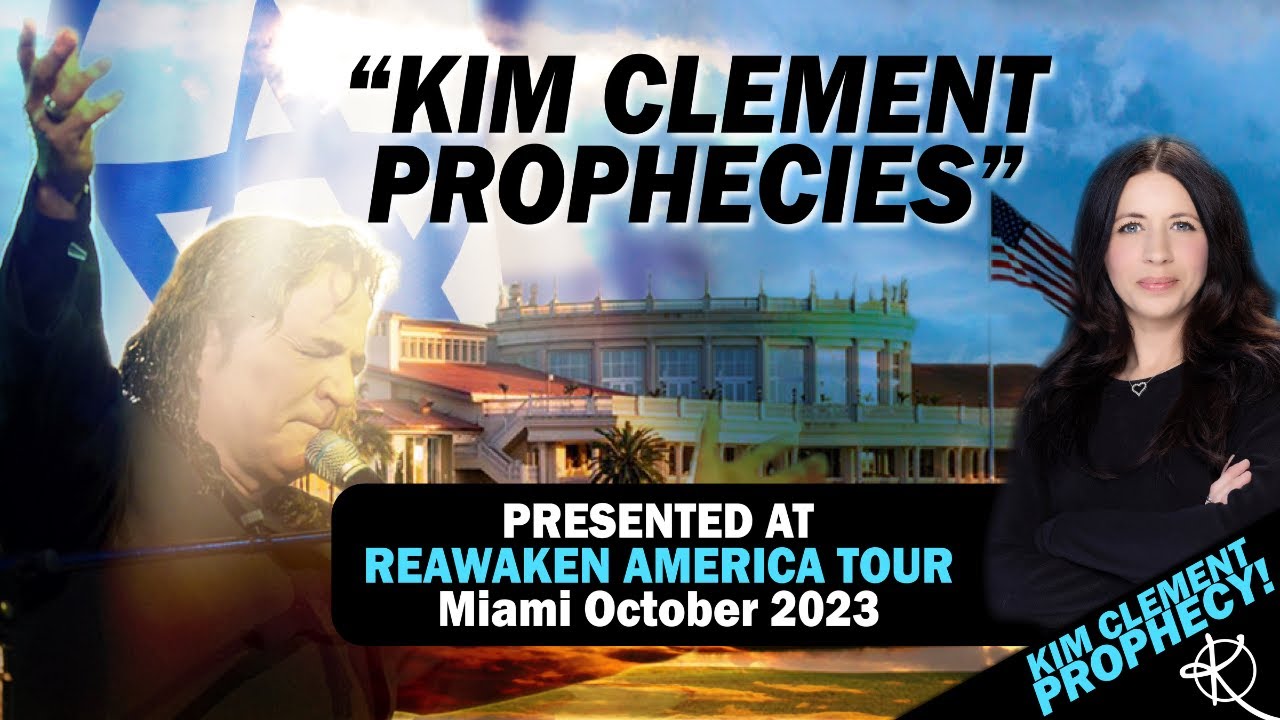 Kim Clement Prophecies Presented At Reawaken America Tour Miami October ...