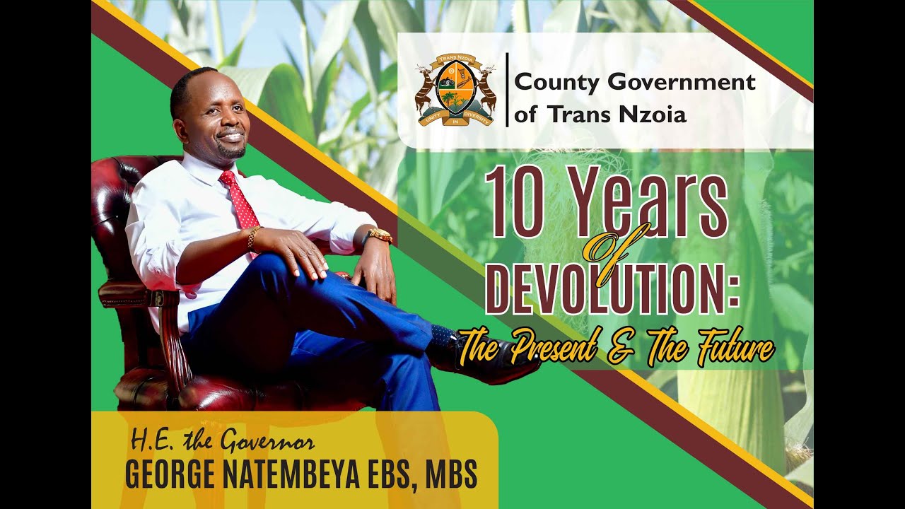 10 years of Devolution-Trans Nzoia County Story - YouTube