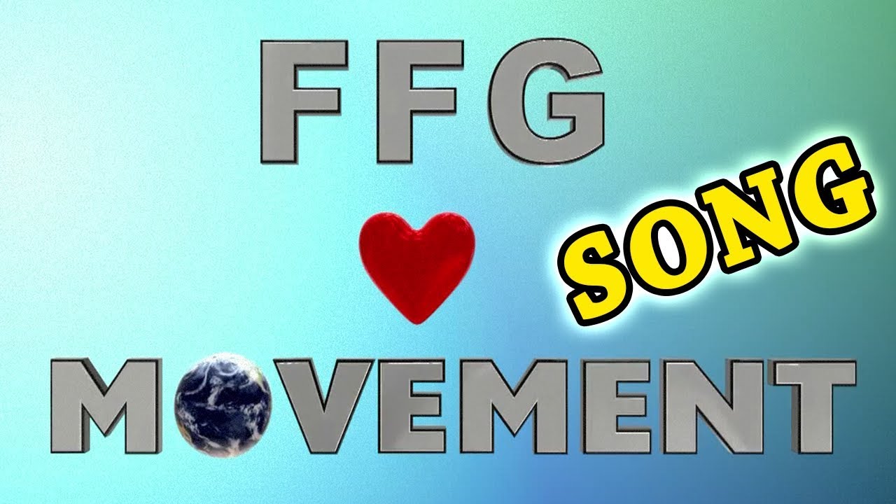 FFG LOVE MOVEMENT SONG - YouTube