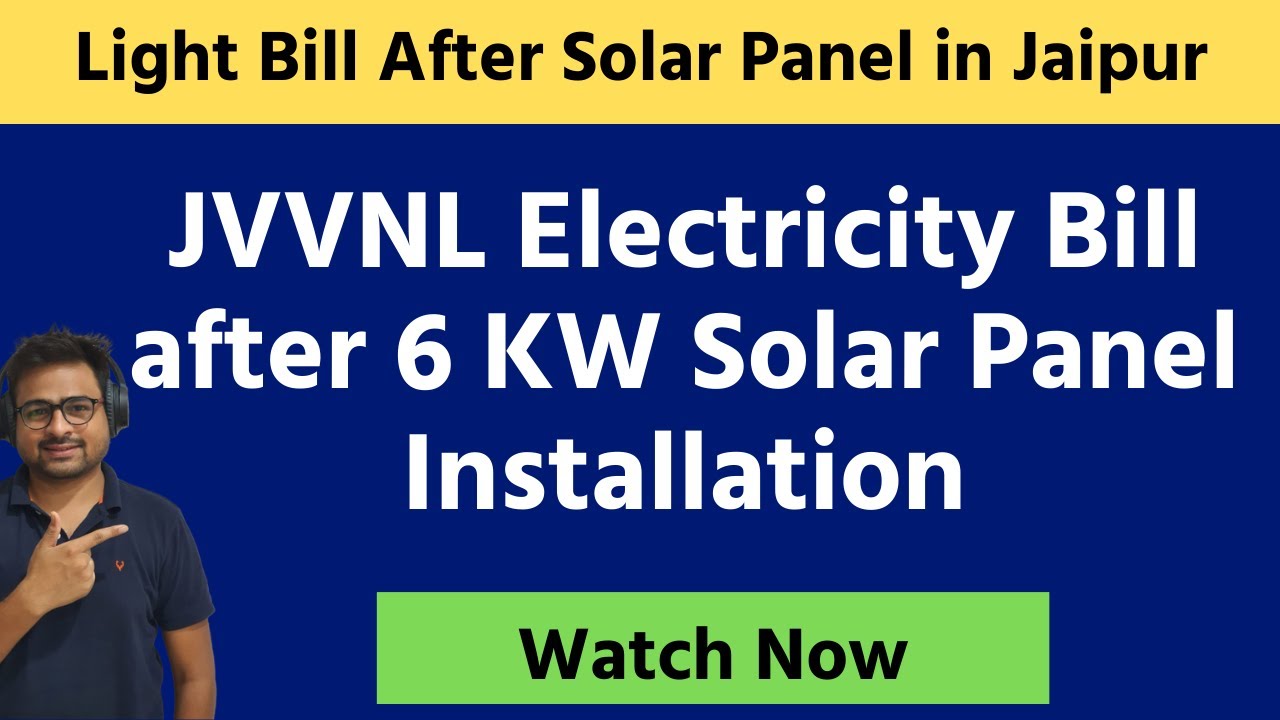 Electricity Bill After Solar Installation | JVVNL Electricity Bill ...