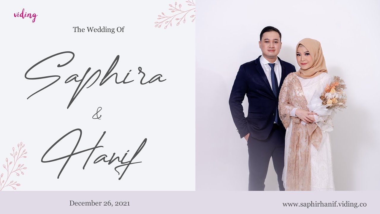 Saphira & Hanif Live Wedding 26 Desember 2021 - YouTube