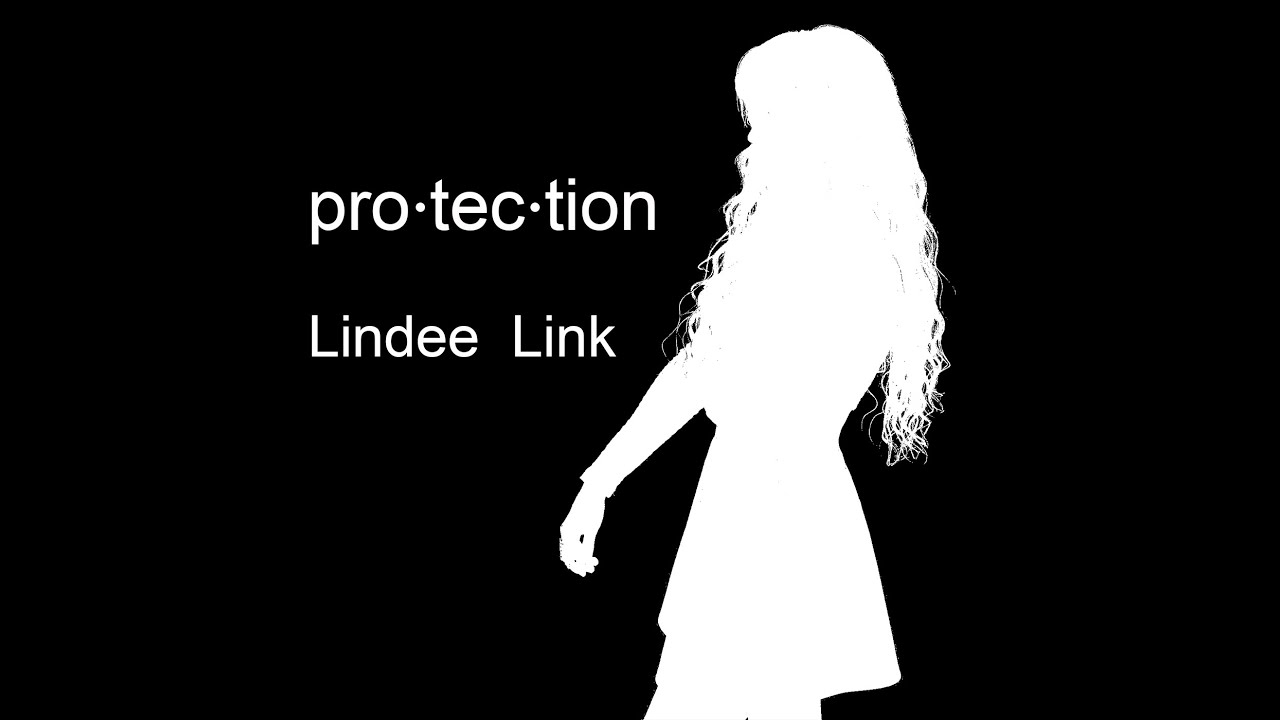 Protection - Lindee Link (Original Song) - YouTube