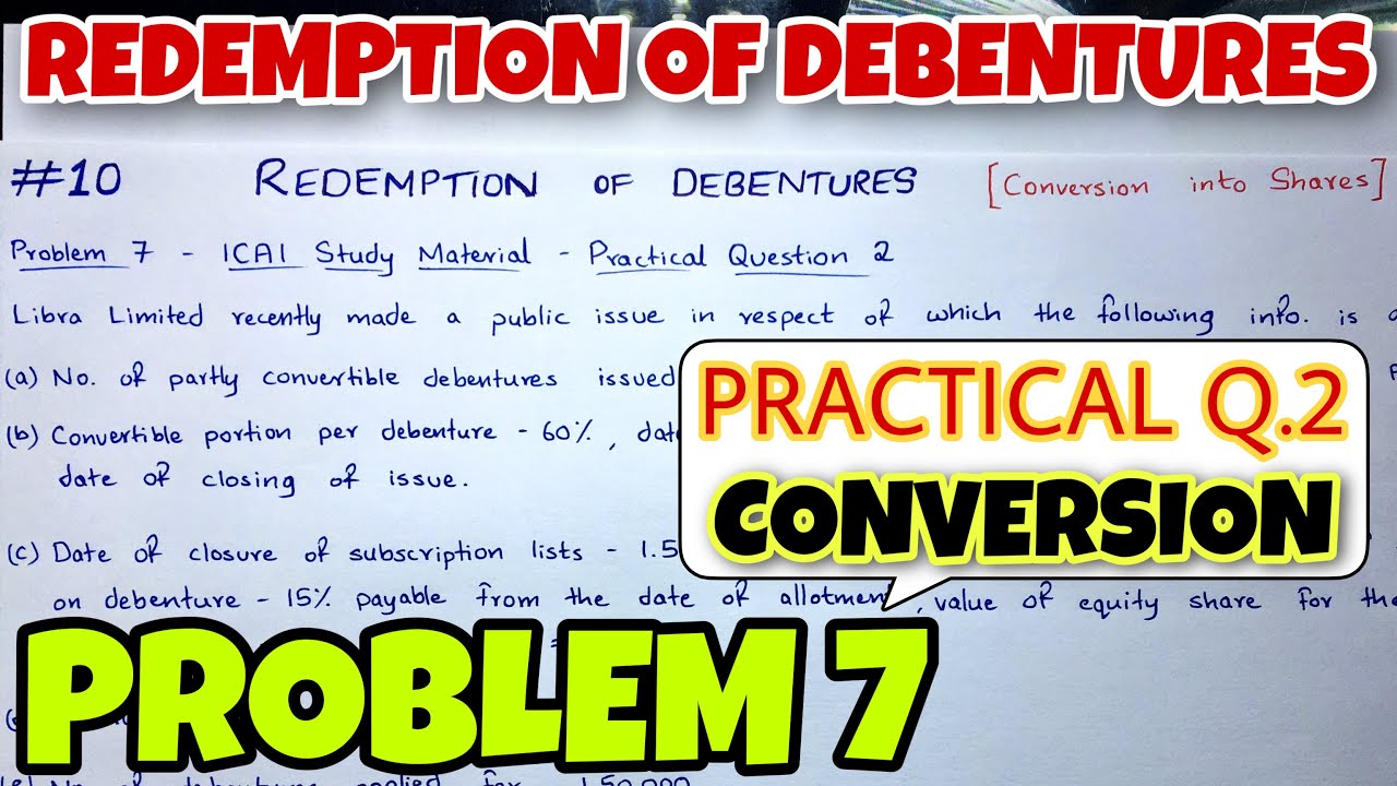 #10 Redemption of Debentures - Practical Question 2 - Problem 7 - By ...