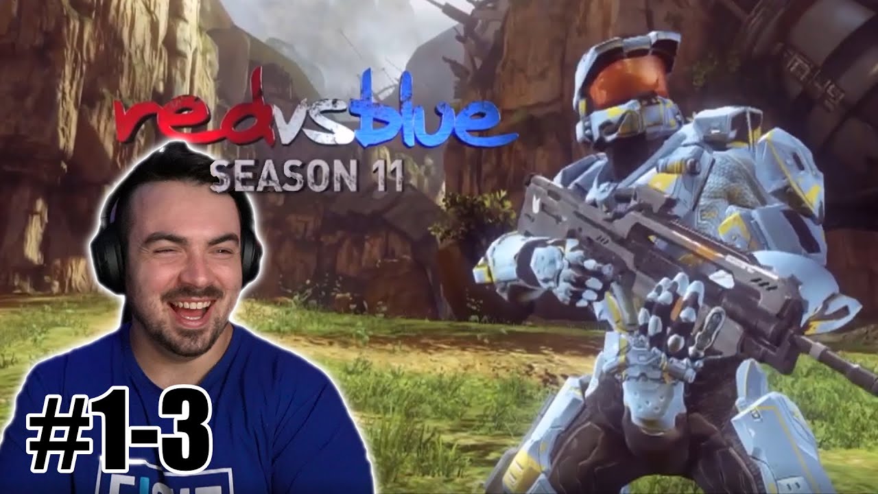 Red vs Blue Season 11 #1-3 Reaction - YouTube