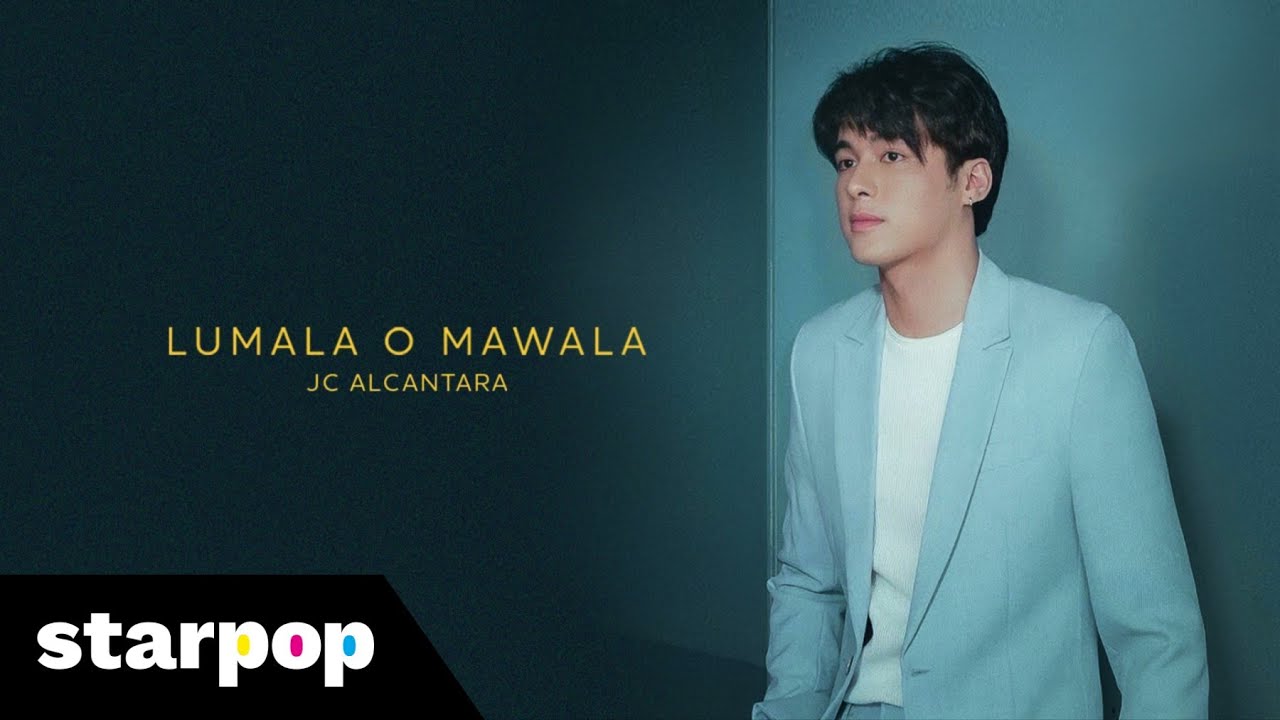 Lumala O Mawala - JC Alcantara (Lyrics) - YouTube