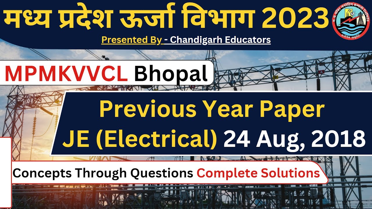 MPMKVVCL JE Bhopal || JE (Electrical) 24 Aug, 2018 || Fully Solved ...
