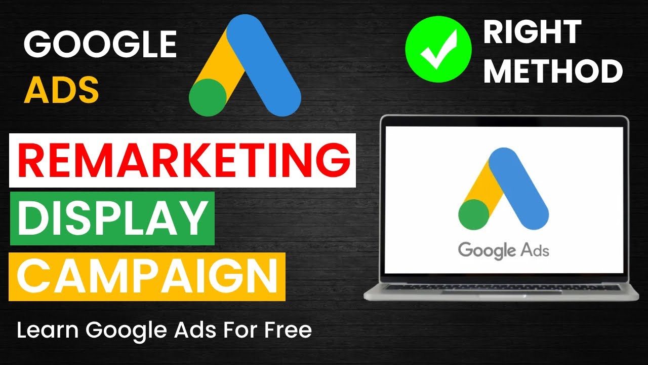 How to Create Display Remarketing Campaign in Google Ads | Create ...