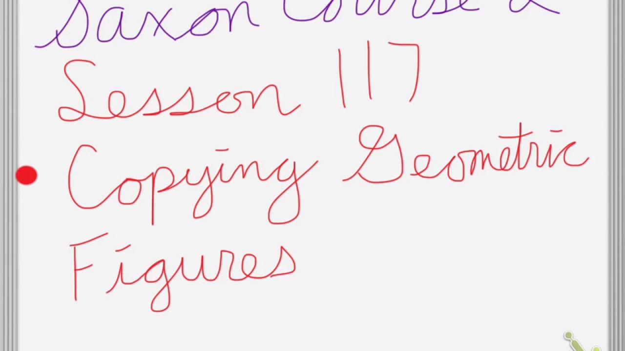 Saxon Course 2 Lesson 117 - YouTube