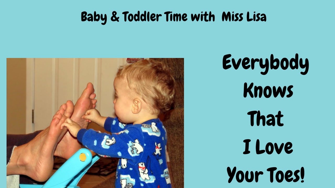 Songs & Games From Baby & Toddler Time: I Love Your Toes! - YouTube