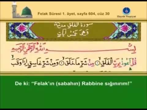 113-Felak  Sûresi –Takipli ve Mealli - İshak Danış