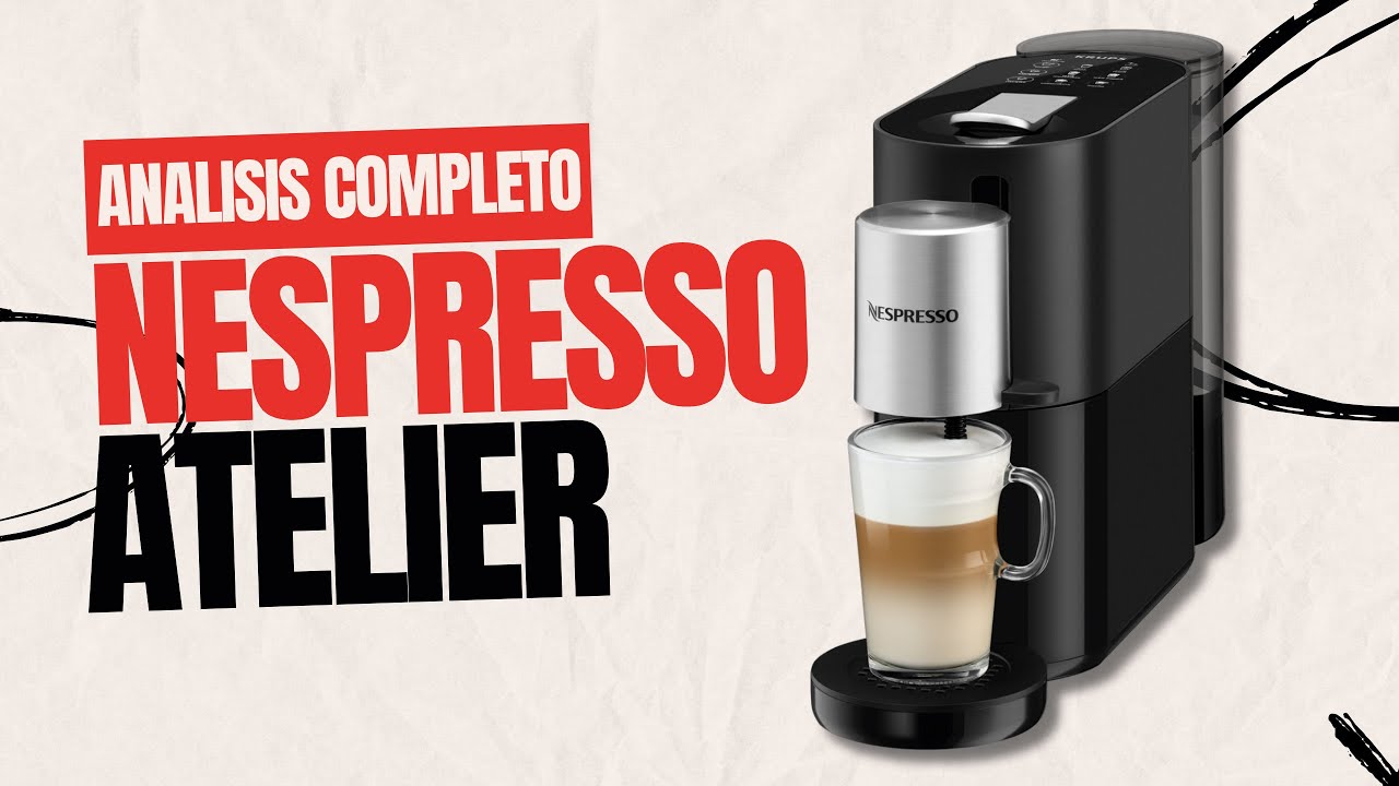 NESPRESSO ATELIER | Opinión, comparativa y precios en Español. - YouTube