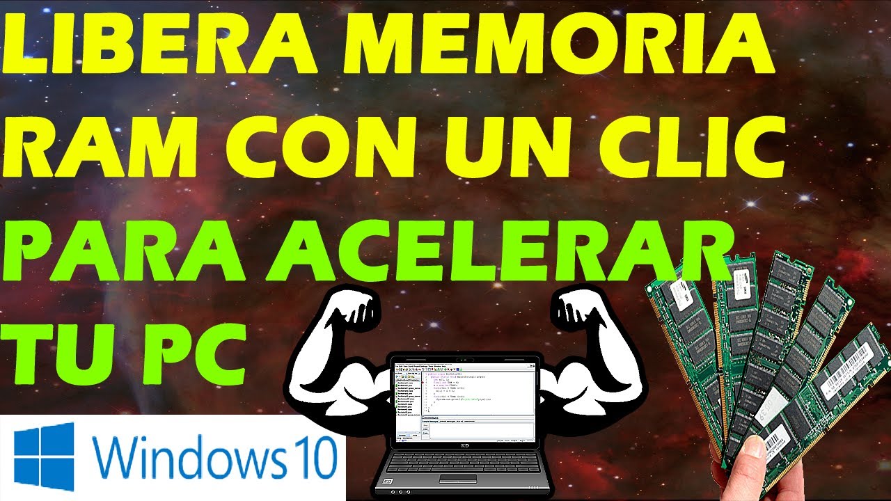 COMO LIBERAR MEMORIA RAM EN PC WINDOWS 10 🚀 Con 1 solo Clic Actualizado ...
