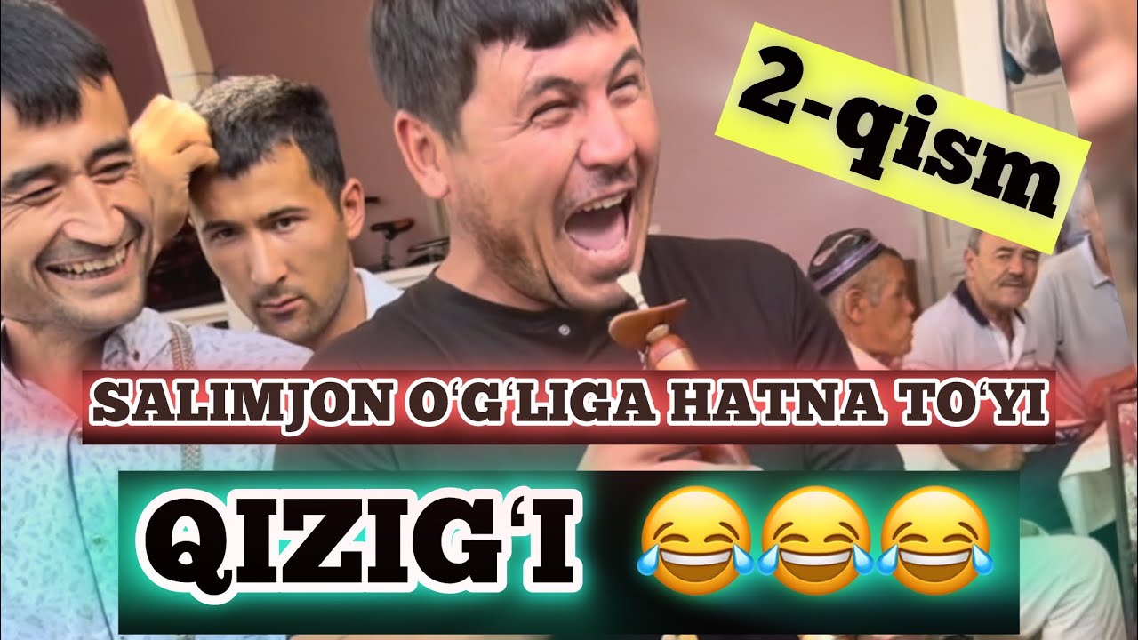 Salimjon oʻgʻliga hatna toʻyi 2-qism - YouTube