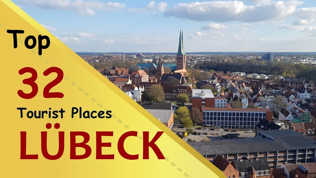 "LÜBECK" Top 32 Tourist Places | Lübeck Tourism | GERMANY - YouTube
