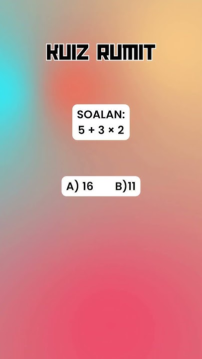 Kuiz Rumit: Hanya Genius Dapat Menyelesaikan! - YouTube
