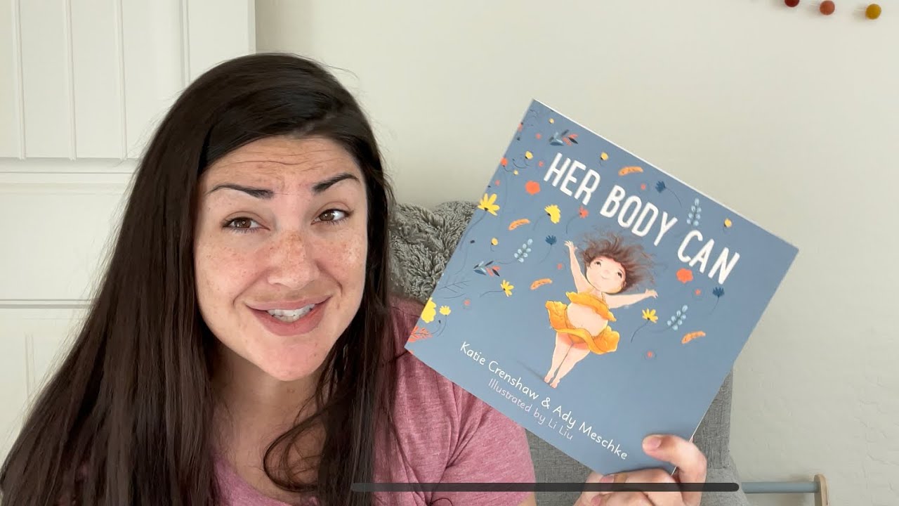 Interactive Read Aloud: Her Body Can by Katie Crenshaw + Ady Meschke ...