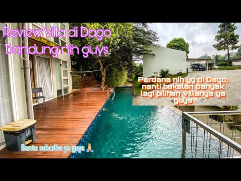Rekomendasi villa kolam air panas !!!  Dago Village, Suasana Enak Banget !!