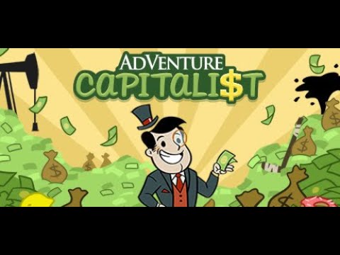AdVenture Capitalist Gameplay Get Rich Simulator - YouTube