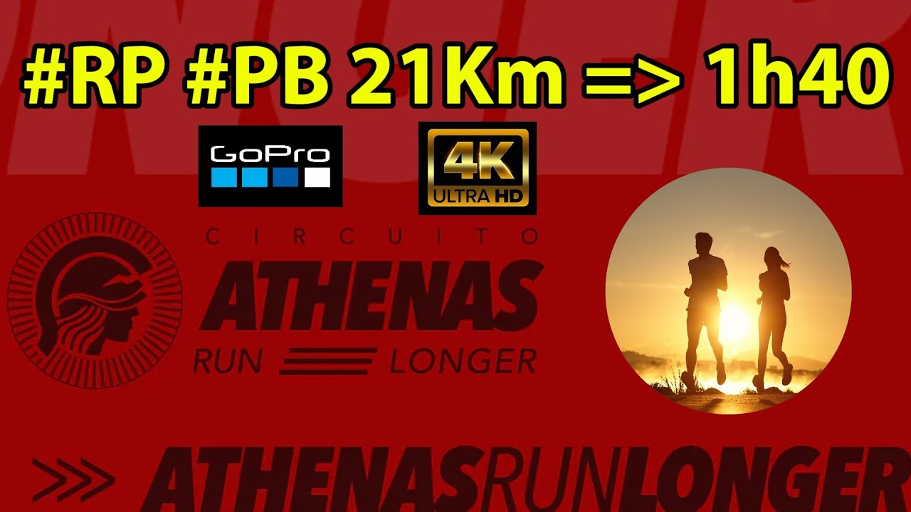 #RP #PB 21K 1h40 Athenas Run Longer 2024 - YouTube