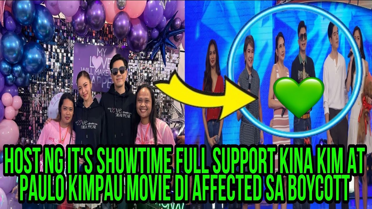 HOST NG IT'S SHOWTIME FULL SUPPORT KINA KIM AT PAULO KIMPAU MOVIE DI ...