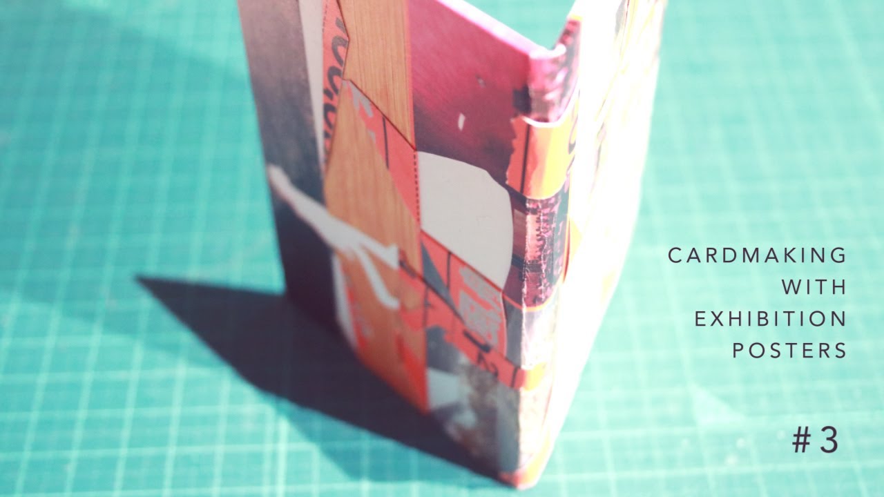 Cardmaking with Exhibition Posters #3 - YouTube