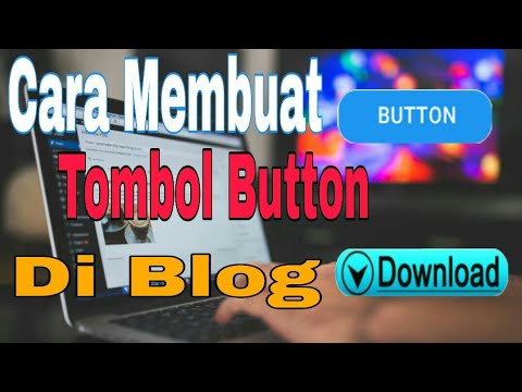 Cara membuat tombol button link di blog - YouTube