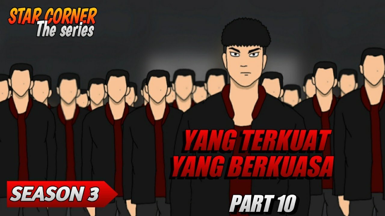yang terkuat yang berkuasa part 10 -Season 3 - YouTube