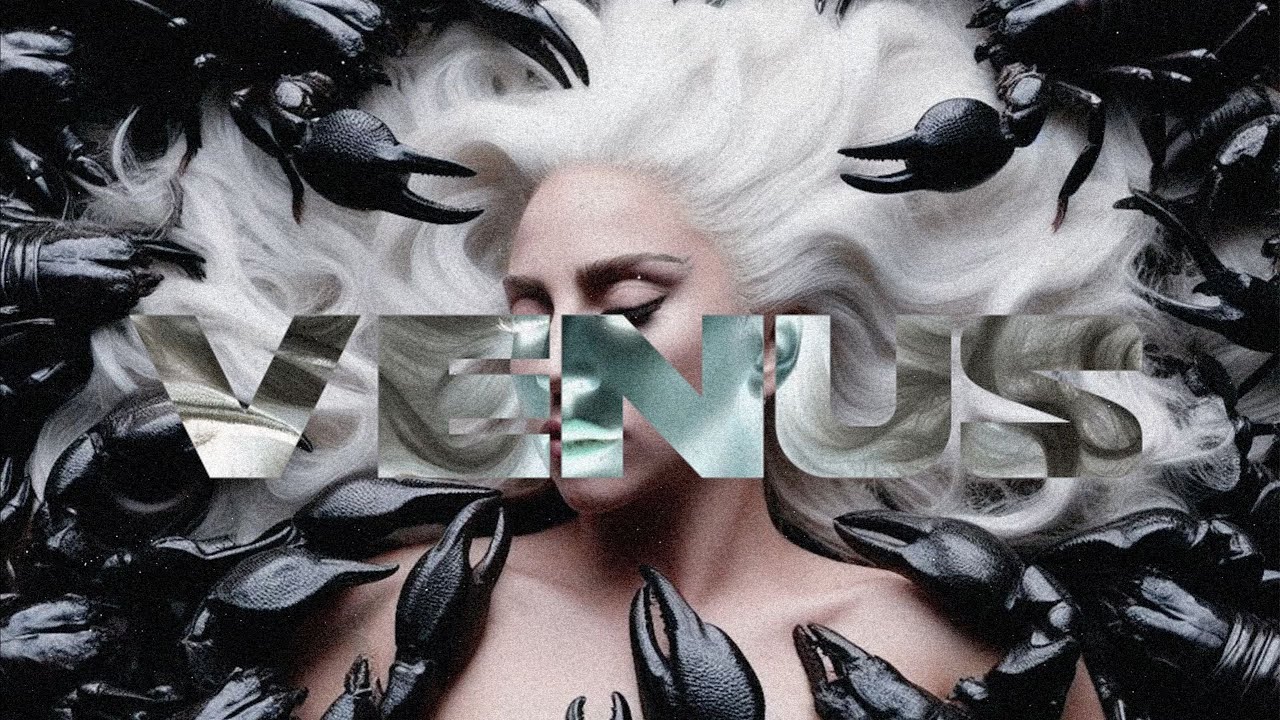 Lady Gaga - Venus (Reloaded ll) - YouTube