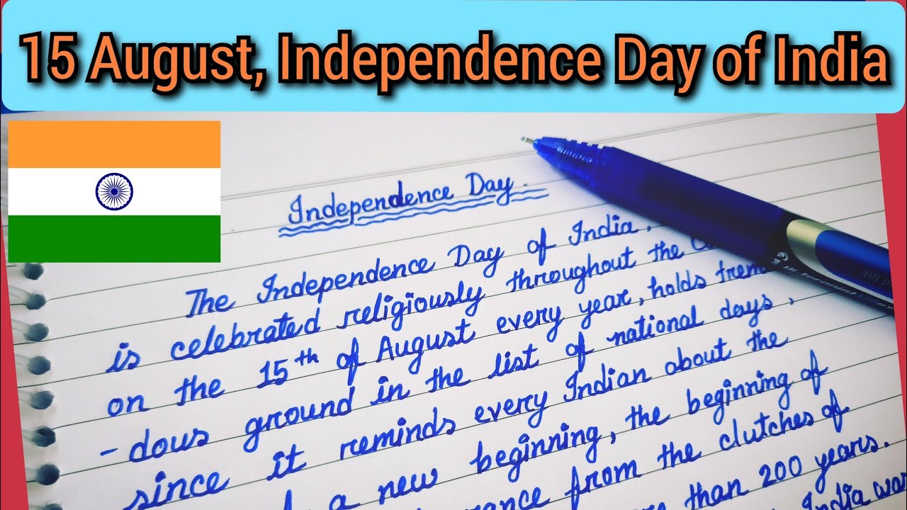 Independence Day of India|| Short note on Independence Day,15 August ...