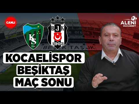 Kocaelispor - Beşiktaş  Maç Sonu Yayını | Aleni Tv