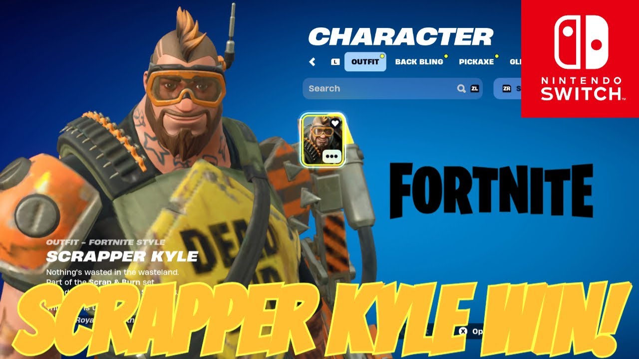 FORTNITE SCRAPPER KYLE WIN! NINTENDO SWITCH CHAPTER 5 SEASON 4 - YouTube